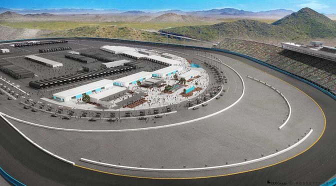 Details for ISM Raceway's $178 million project | NASCAR.com