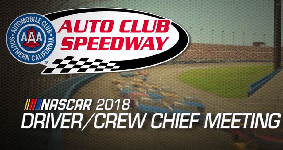 Driver meeting video for Auto Club Speedway in Fontana | NASCAR.com