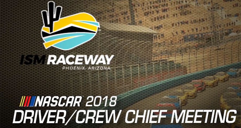 Drives Meeting Video: ISM Raceway/Phoenix | NASCAR.com