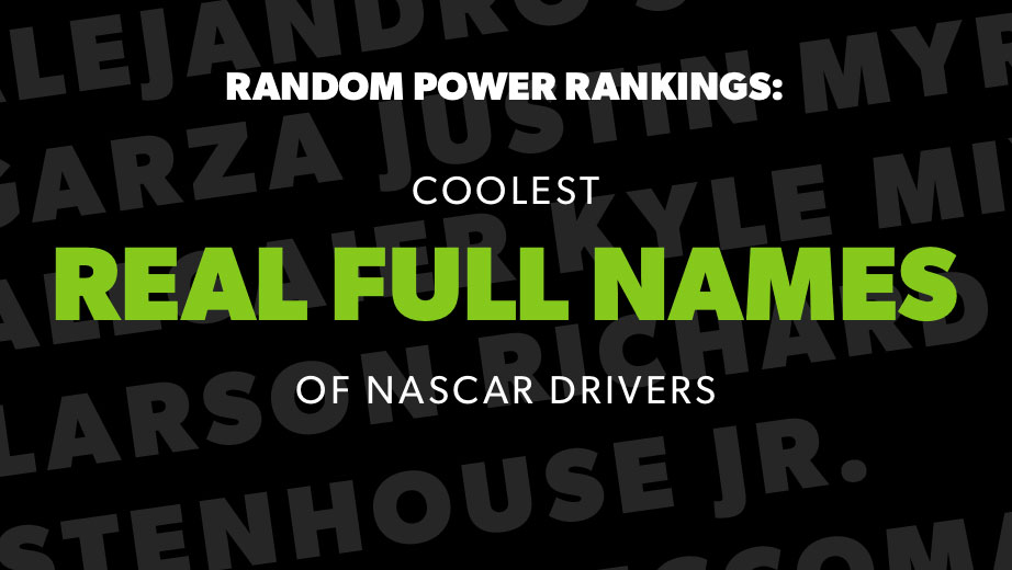 Random Power Rankings: Coolest Full Driver Names | NASCAR.com