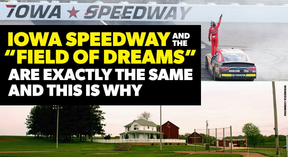 Why Iowa Speedway is the same as 'Field of Dreams' | NASCAR.com