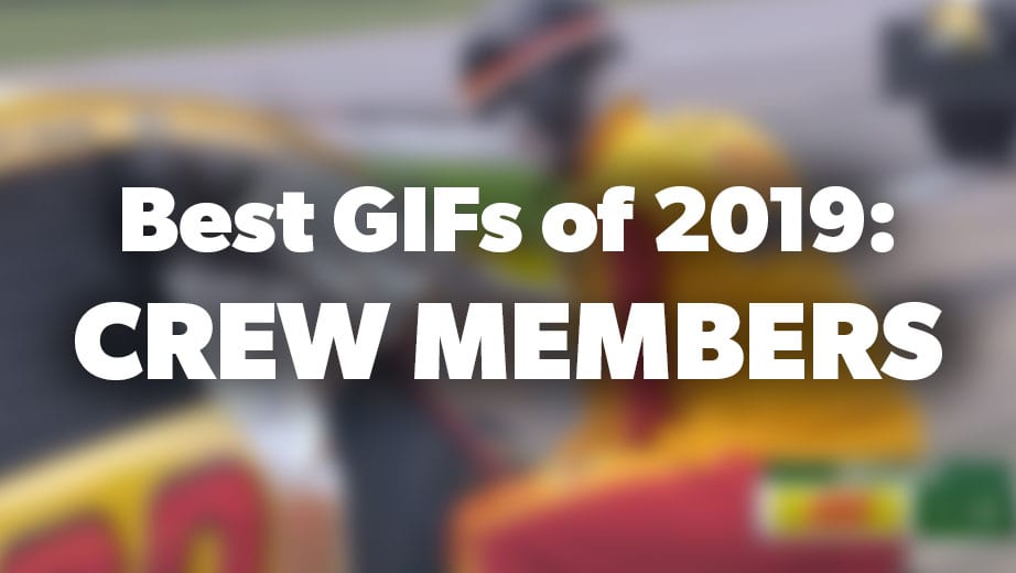 Best GIFs of 2019, Part 3: Crew members | NASCAR.com