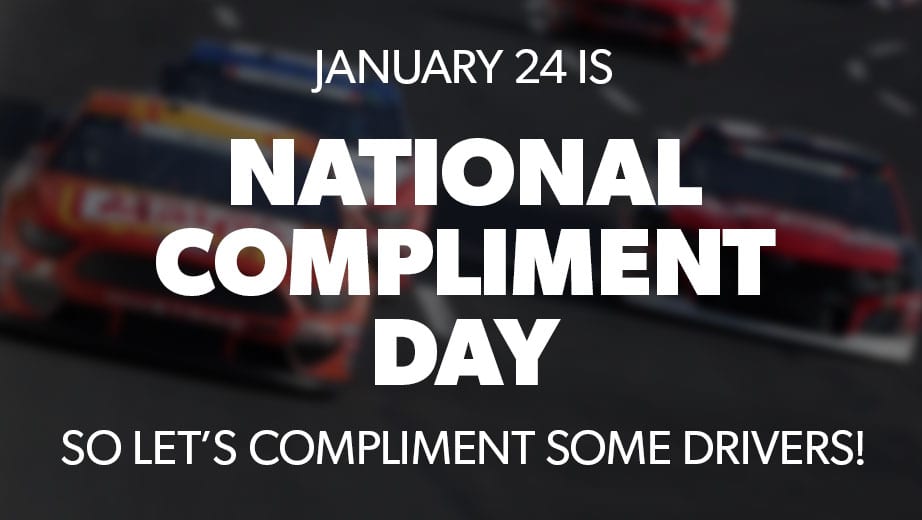 Complimenting drivers on National Compliment Day | NASCAR.com