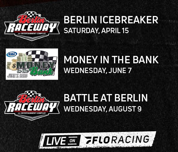 Berlin Raceway ready for another year of marquee races; FloRacing to ...