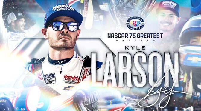 Kyle Larson named to NASCAR's 75 Greatest Drivers list