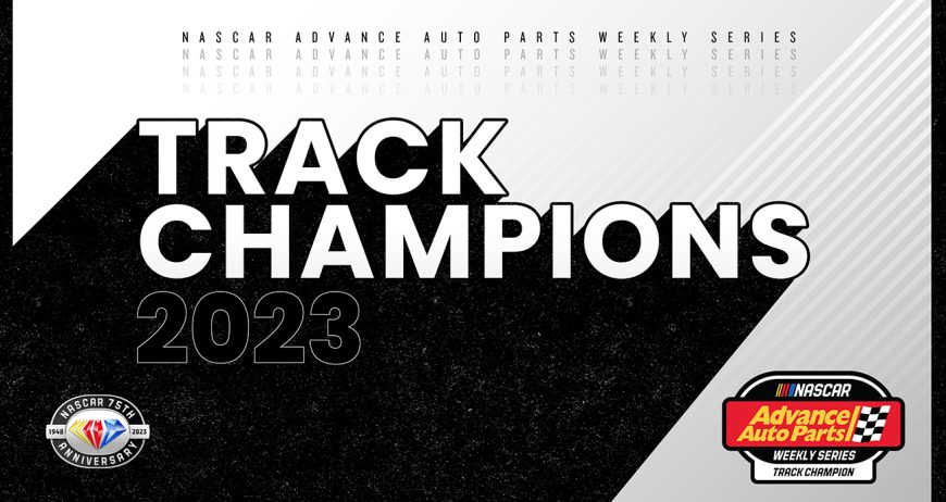2023 NASCAR Advance Auto Parts Weekly Series track champions - Official ...