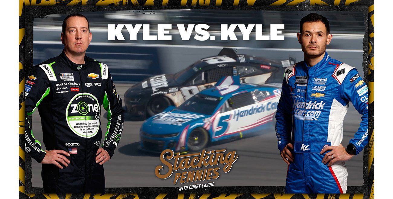 Stacking Pennies: Looking at Kyle vs. Kyle - NASCAR