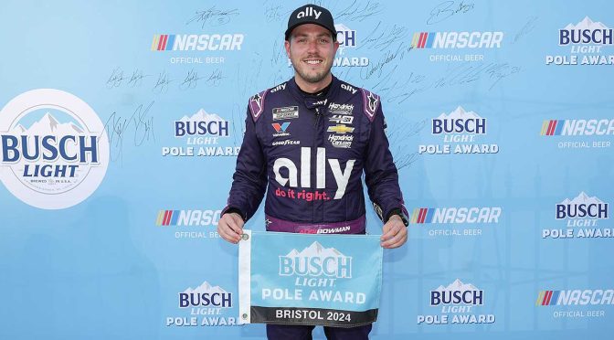 Bowman wins Busch Light pole for Bristol Night Race - NASCAR