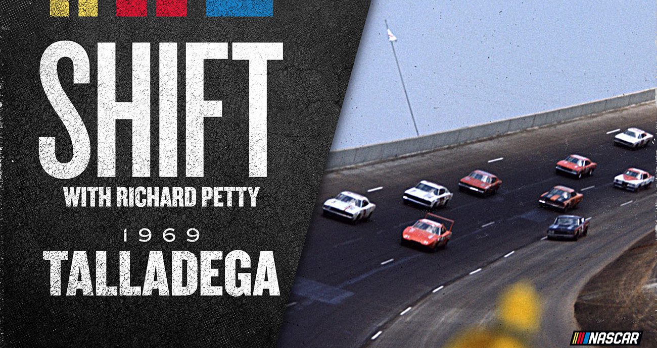 Talladega: The birth of NASCAR's baddest track | Shift with Richard Petty